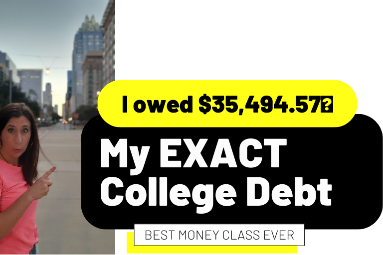 My EXACT Debt From College! - Best Money Class Ever